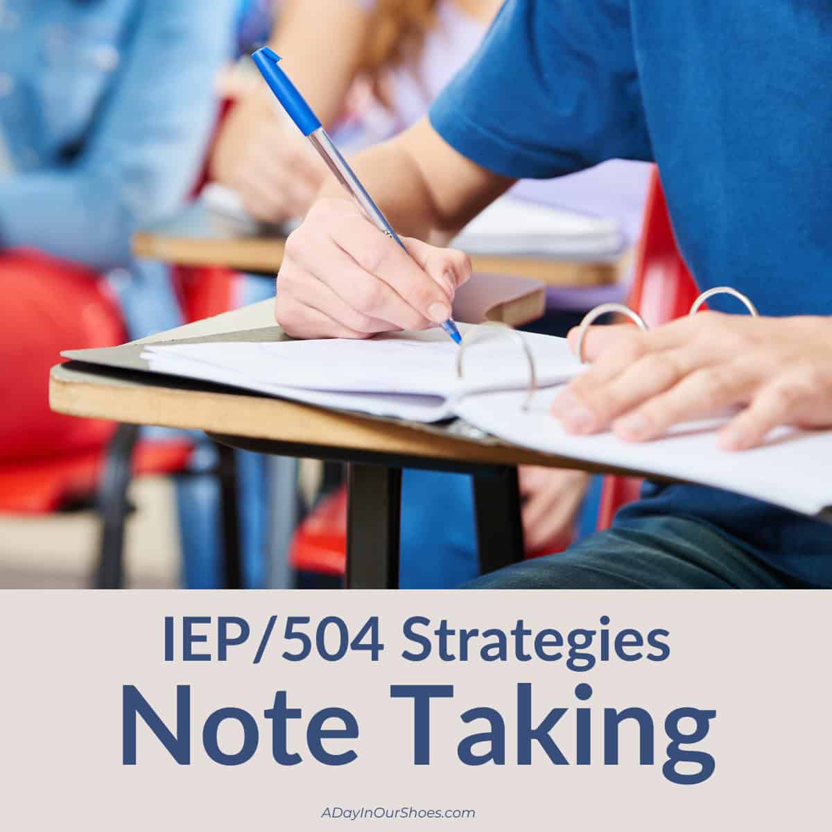 Note Taking Strategies for Students with IEPs: ADHD, Dyslexia, and ...